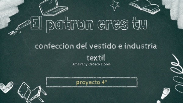 El patron eres tu | Genially