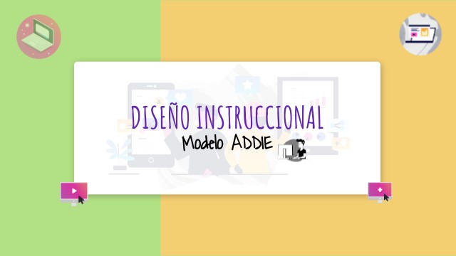 DISEÑO INSTRUCCIONAL | Genially