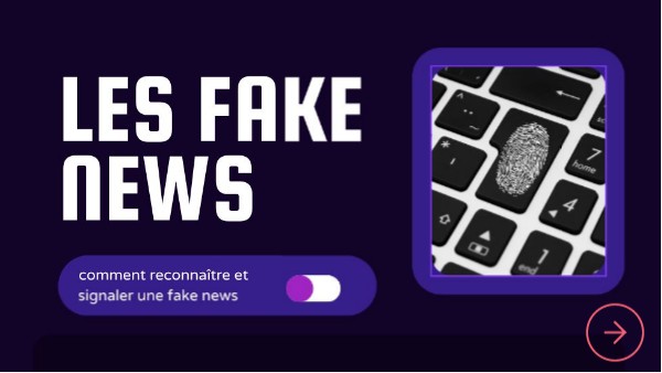 les fakes news | Genially