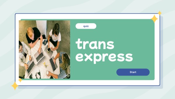 trans express | Genially