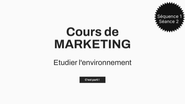 Cours de MARKETING (environnement) | Genially