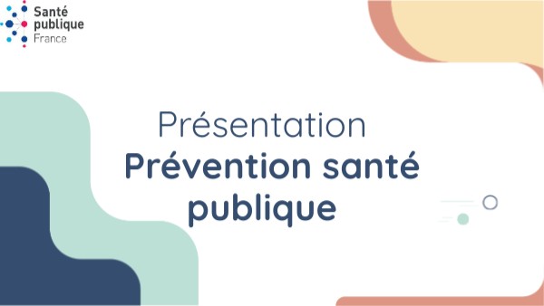 Présentation Prévention santé publique | Genially