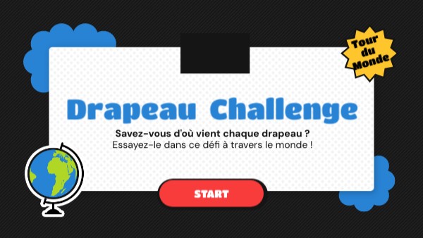 Drapeau Challenge | Genially