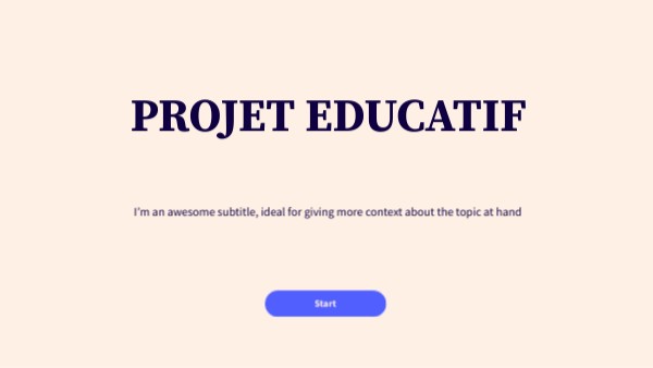 PROJET EDUCATIF | Genially