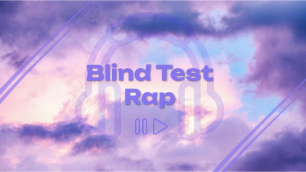 Blind Test Rap | Genially