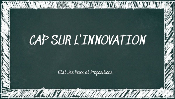 Cap Innovation | Genially