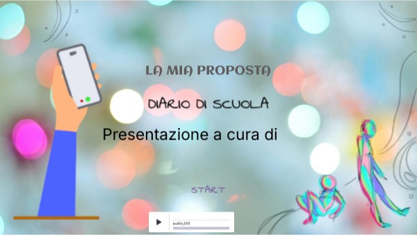 LA MIA PROPOSTA | Genially