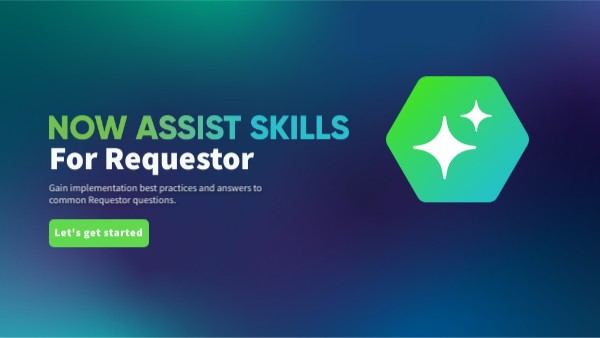 DRAFT Now Assist Skills for Requestor | Genially