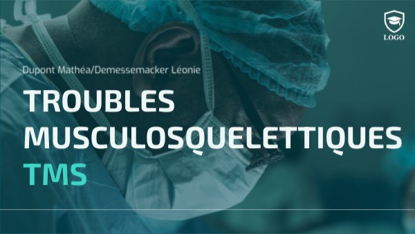 troubles musculosquelettiques tms | Genially