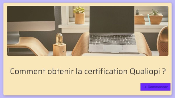 Comment obtenir la certification Qualiopi ? | Genially