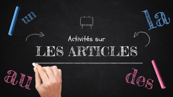 Activité sur les articles | Genially
