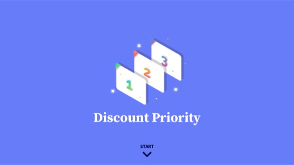 Discount Priority | Genially