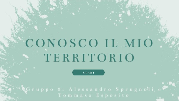 Conosco il mio territorio | Genially