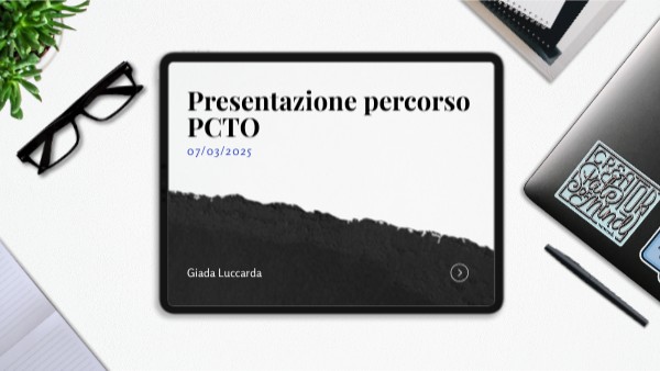 Presentazione percorso PCTO - Giada Luccarda | Genially