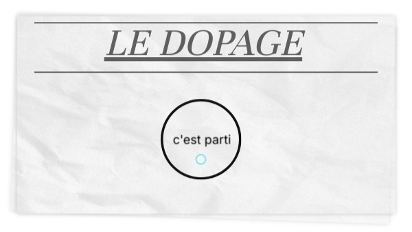 Le dopage | Genially