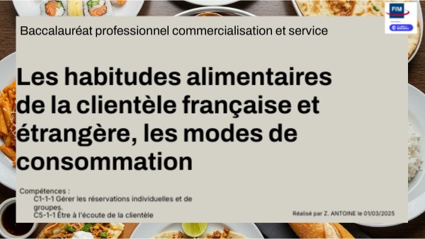 Les habitudes alimentaires de la clientèle française et étrangère, les ...