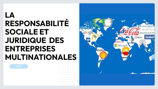 La responsabilité sociale et juridique des entreprises multinationales ...