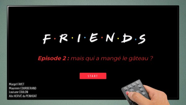 Episode 2 : mais qui a mangé le gâteau ? | Genially