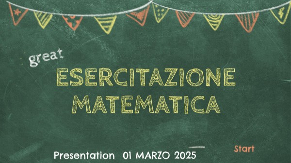 ESERCITAZIONE MATEMATICA | Genially