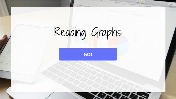 Reading Graphs | Genially