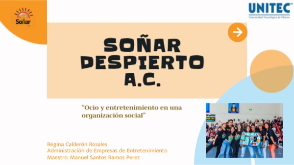 SOÑAR DESPIERTO A.C. | Genially