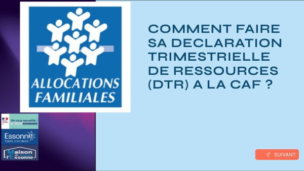 Atelier FRANCE services CAF DTR | Genially