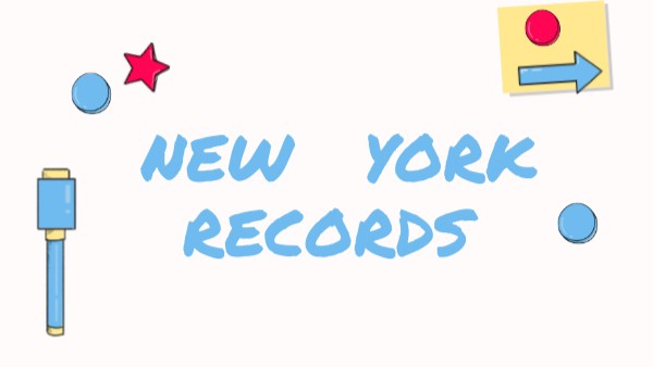 NEW YORK RECORDS | Genially