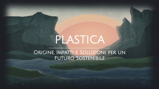 PLASTICA-CHICCA,CIUCCI,DIBIAGIO,SANTARELLI | Genially