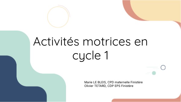 motricité - présentation PES maternelle | Genially