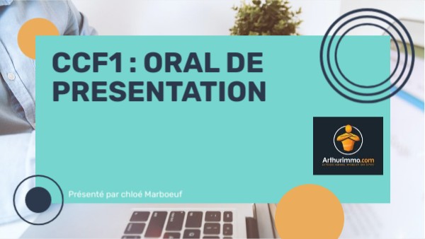 CCF1 : ORAL DE PRESENTATION | Genially