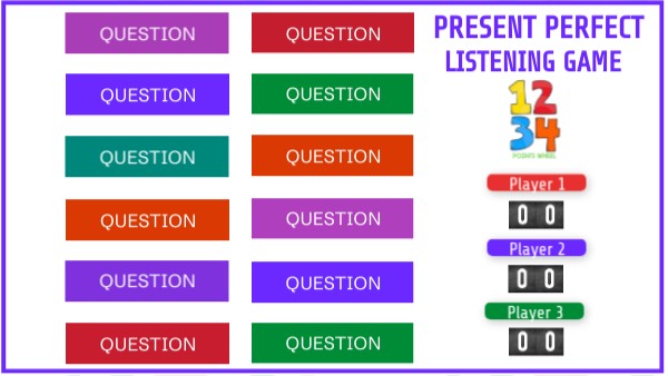 PRESENT PERFECT LISTENING GAME | Genially