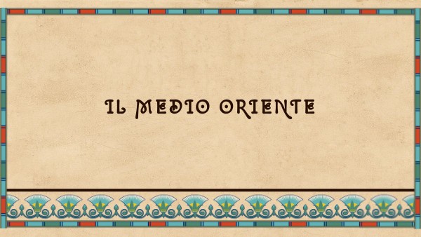 11. Il medio oriente | Genially
