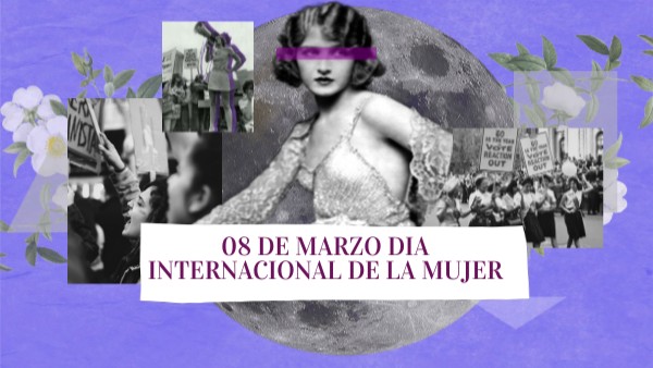 Presentación 8 de Marzo | Genially