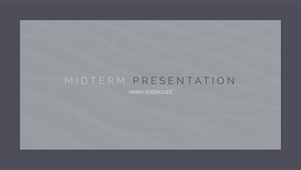Midterm Presentation | Genially