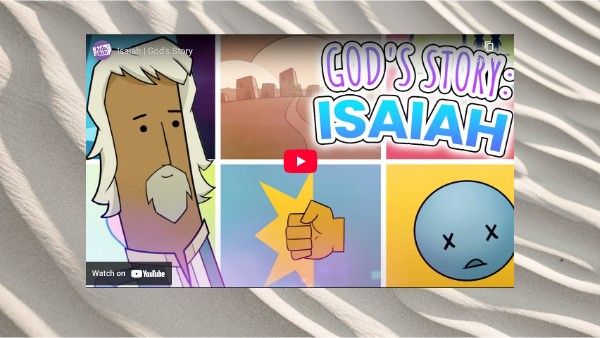 Isaiah Preached about the messiah | Genially