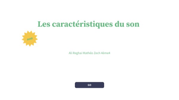 Les caractéristiques du son | Genially