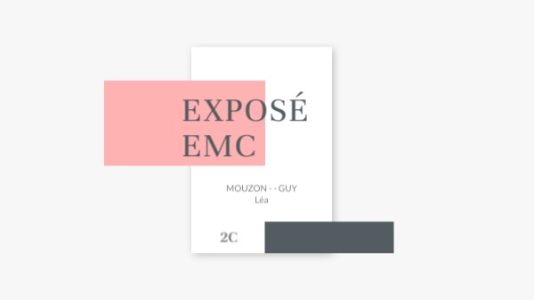 Exposé Emc | Genially