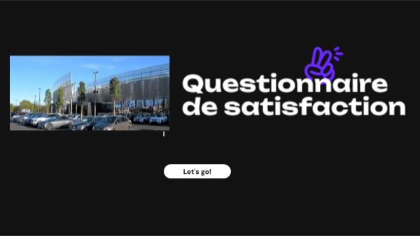 Questionnaire de satisfaction | Genially