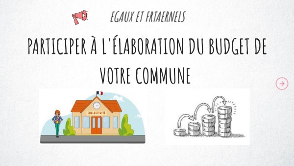 Participer à l'élaboration du budget de votre commune | Genially