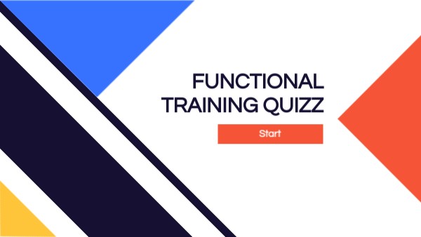 FUNCTIONAL TRAINING QUIZZ | Genially