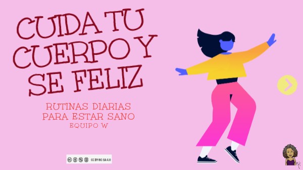 CUIDA TU CUERPO Y SE FELIZ | Genially