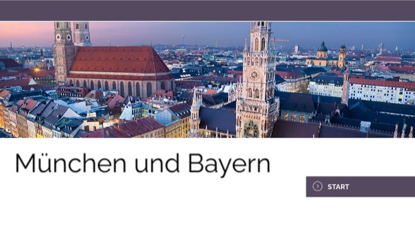 München und Bayern | Genially