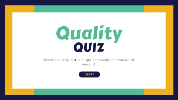 Quality quizz | Genially