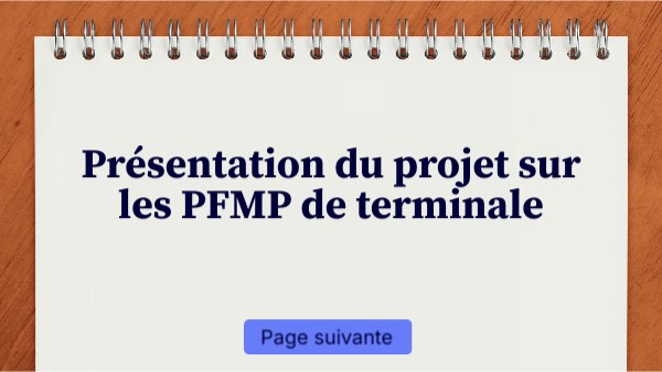 Présentation du projet sur les PFMP de terminale | Genially