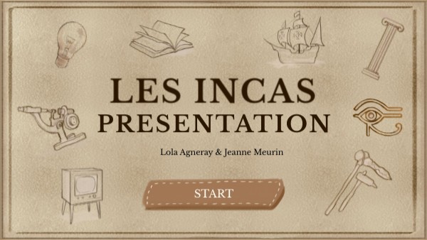 Les INCAS | Genially