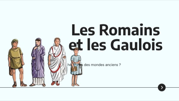 Les Romains et les Gaulois | Genially