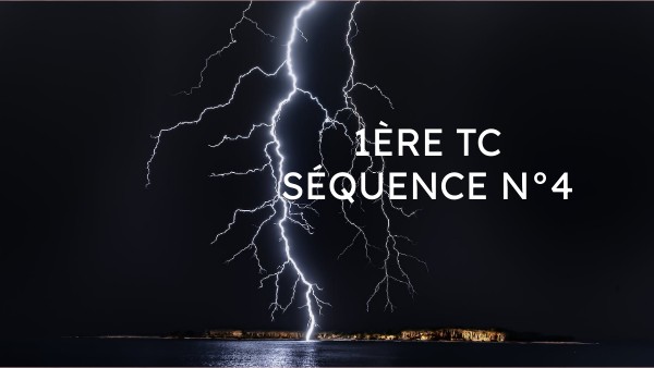 1ère TC- Séquence 4 - 2025 | Genially