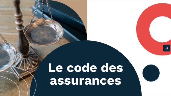 Copie - Fiche 3 : Le code des assurances V2 | Genially