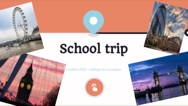 London trip | Genially