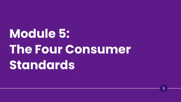 Module 5: The Four Consumer Standards | Genially